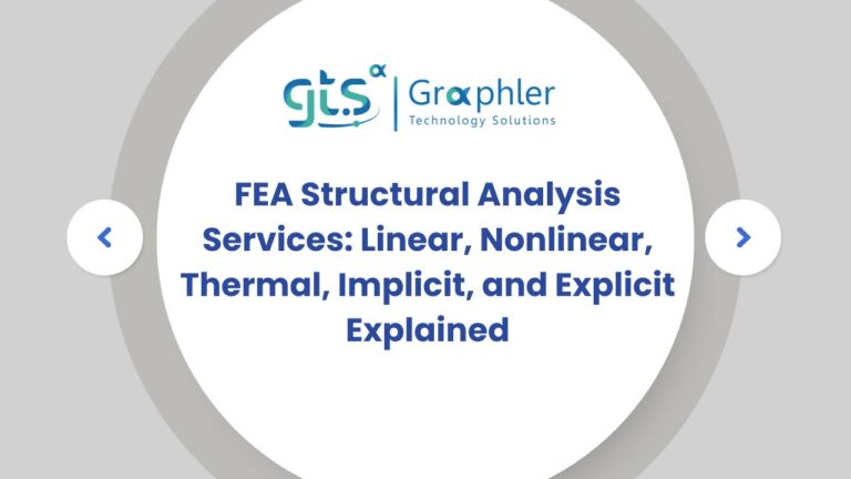 FEA Structural Analysis Services: Linear, Nonlinear, Thermal, Implicit ...
